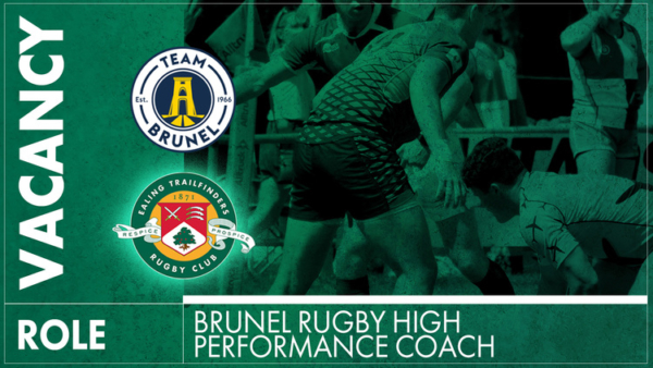 Job Vacancy – Brunel Rugby High Performance Coach - Ealing Trailfinders ...